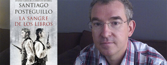 Santiago Posteguillo, los clásicos y La sangre de los libros ...